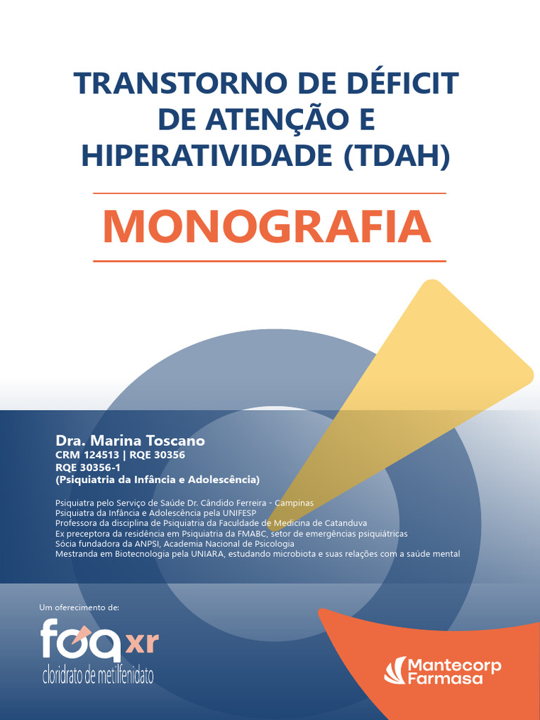 Monografia FOQ XR | PDF | Transtorno de déficit de atenção e ...