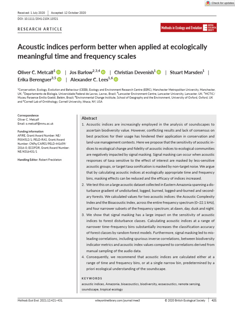 Acoustic Indices Perform Better When Applied at Ecologically Meaningful ...