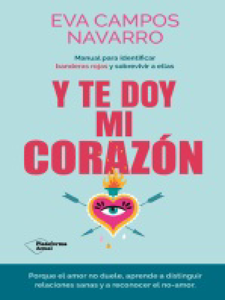 Y Te Doy Mi Corazon - Eva Campos Navarro | PDF | Amor | Abuso infantil