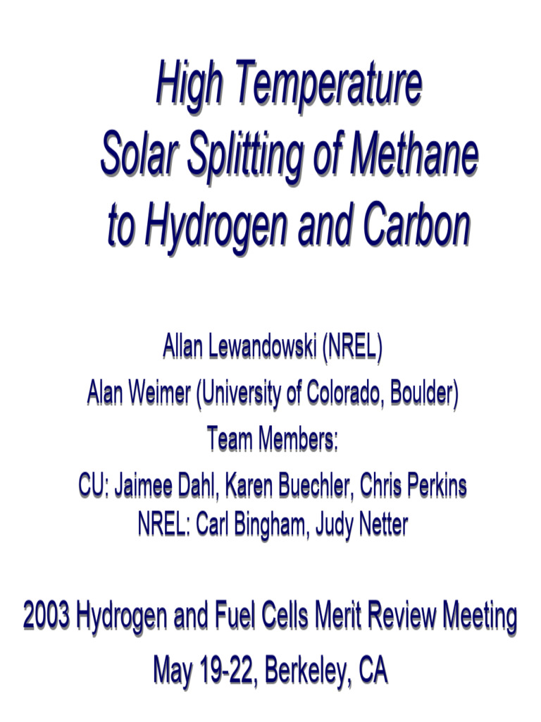 High Temperature Solar Splitting of Methane To Hydrogen and Carbon ...
