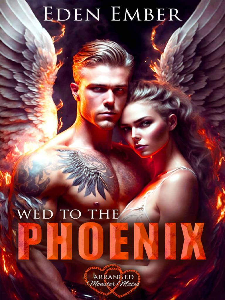 Eden Ember - Wed To The Phoenix | PDF | Cocina | Incendios