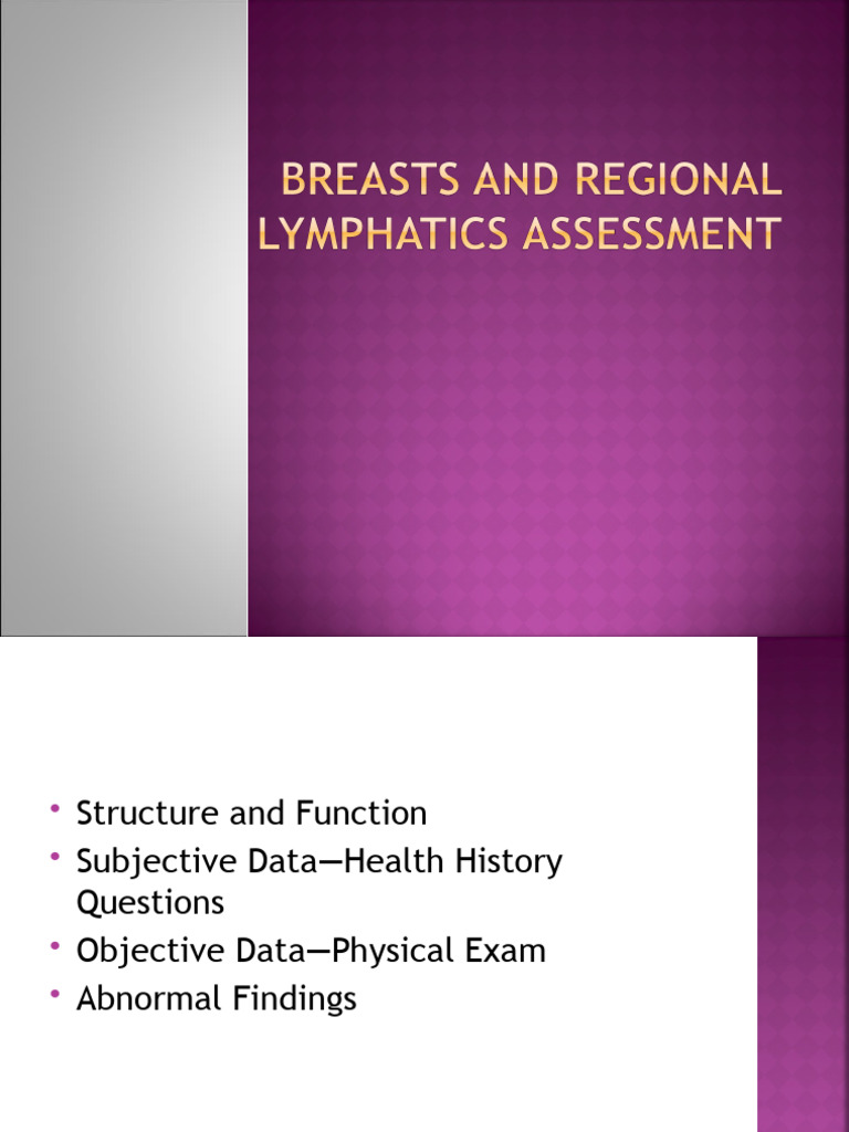 BreastsandRegionalLymphatics Assessment | PDF | Breast | Nipple