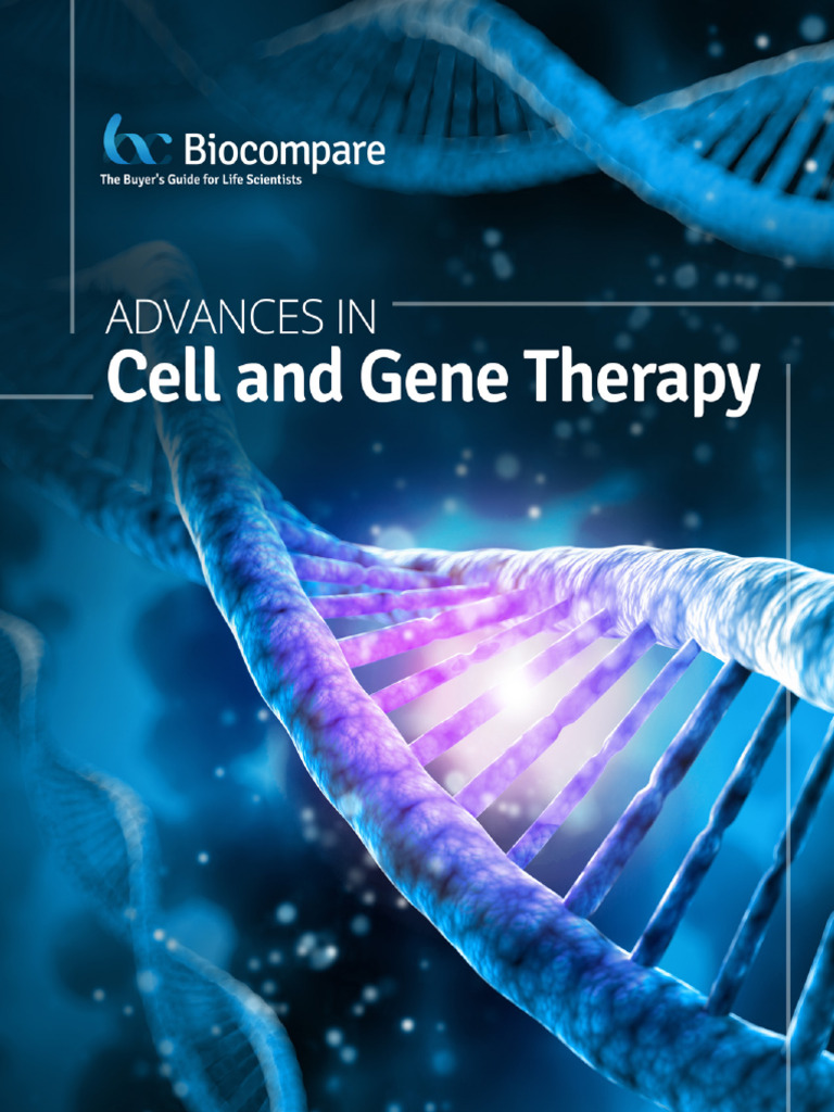 Biocompare - Ebook Advances in Cell and Gene Therapy | PDF | Gene ...