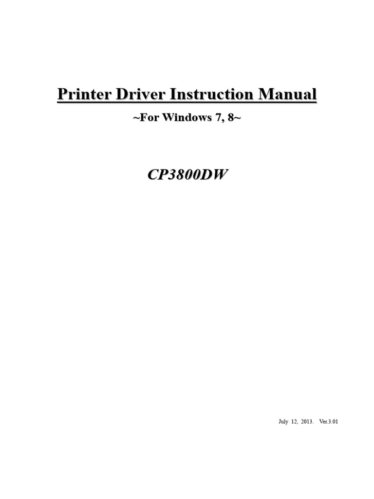 CP3800DW PrinterDriver Instruction 7,8 V3.01 E | PDF | Installation (Computer Programs) | Device ...
