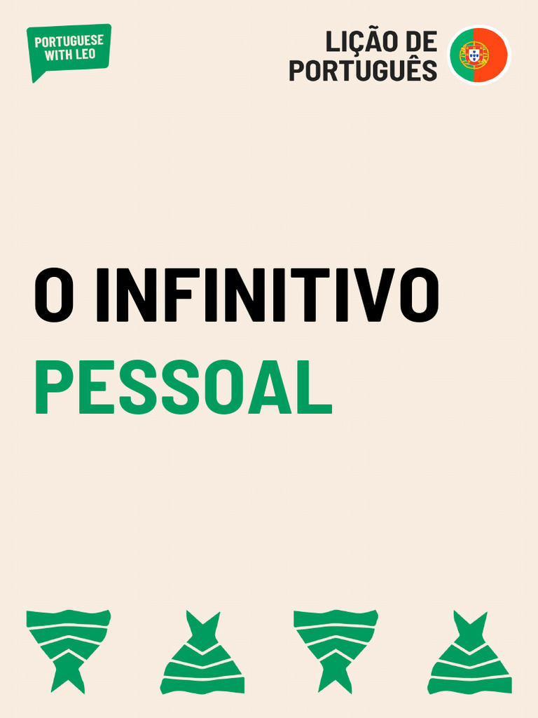 PWL Lesson - O Infinitivo Pessoal | PDF | Plural | Verbo