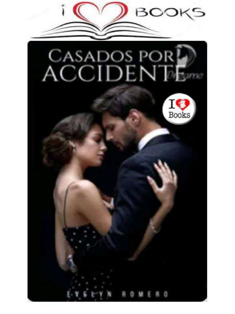 Casados por Accidente-Evelyn Romero-Completa | PDF