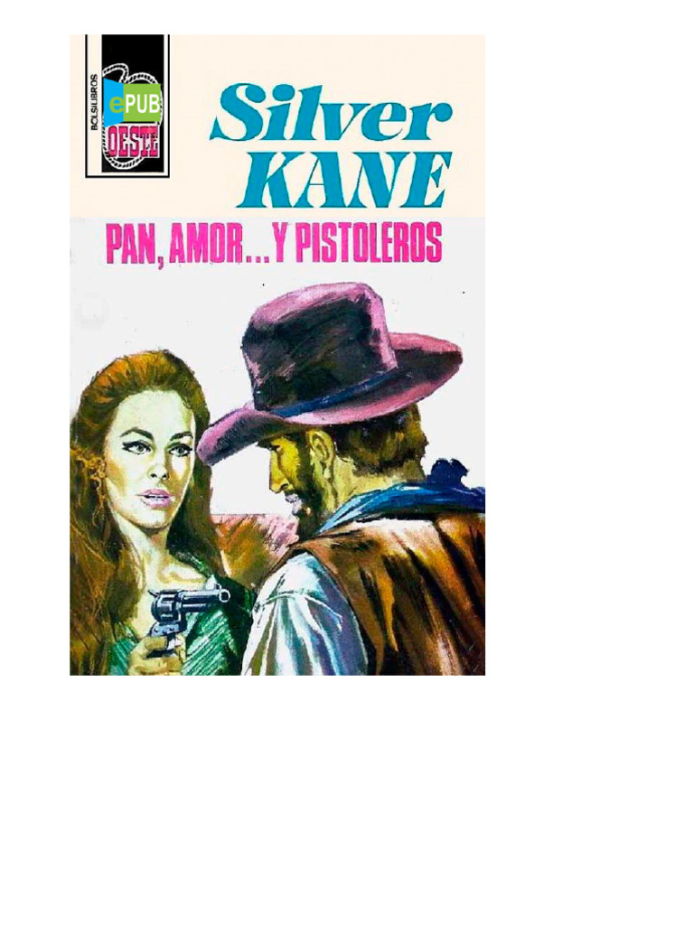 (Bolsilibros) (Oeste Silver Kane 09) Kane, Silver - Pan, Amor y ...