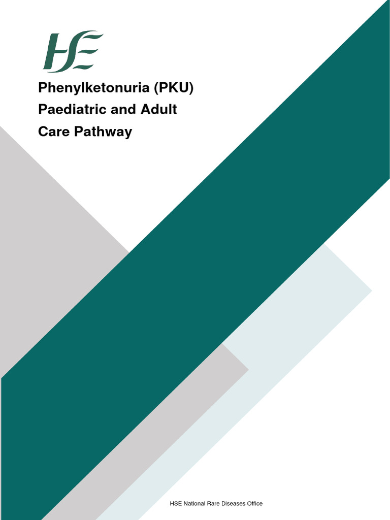 Phenylketonuria Pku Paediatric and Adult Care Pathway | PDF | Clinical Medicine | Medical ...