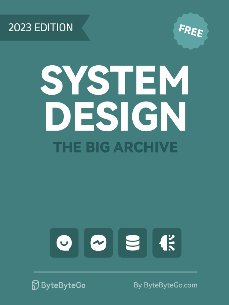 System Design, The Big Archive - Alex Xu, 2023 | PDF | Bios | Booting