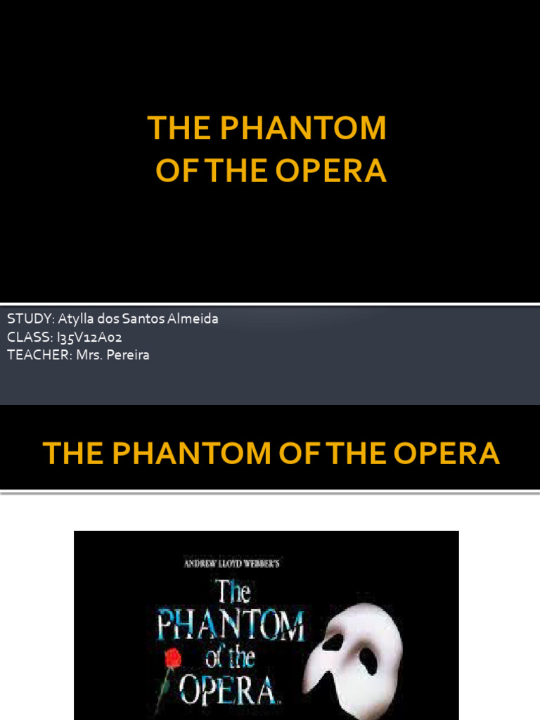 The Phanton of the Opera | PDF | Erik (The Phantom Of The Opera) | The ...