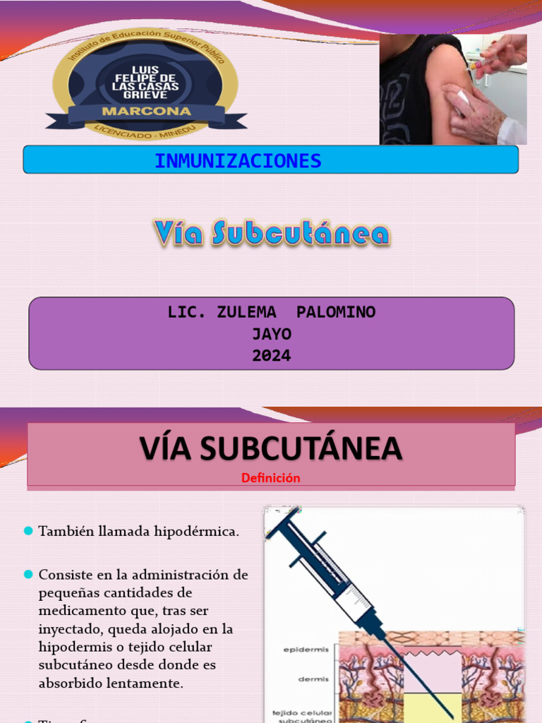 Via Subcutanea Inmunizaciones Huayllani | PDF | Inyección (medicina) | Terapia intravenosa