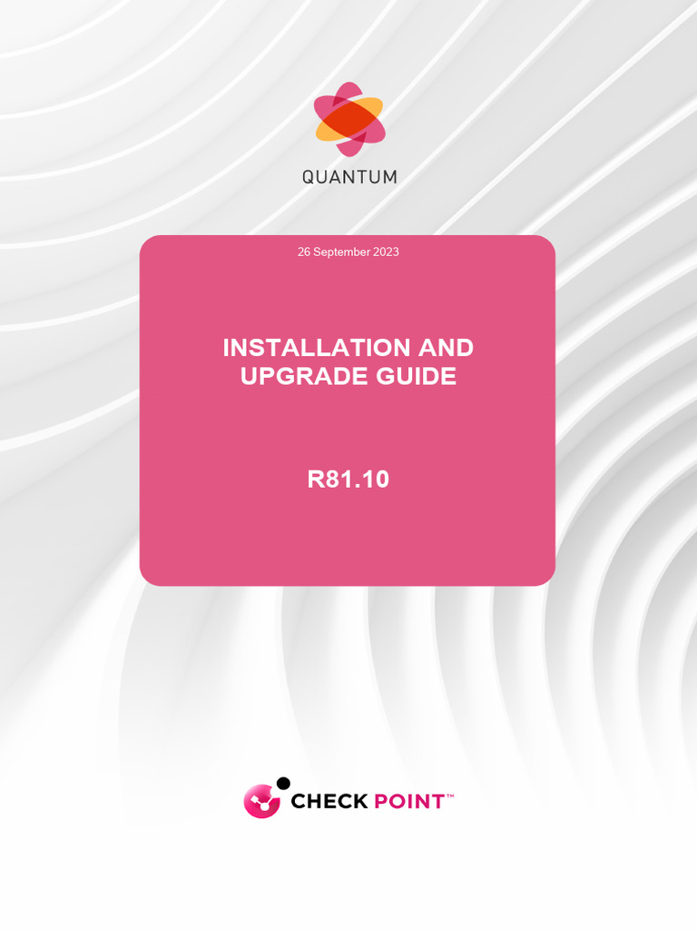 CP R81.10 Installation and Upgrade Guide | PDF | Installation (Computer Programs) | Booting