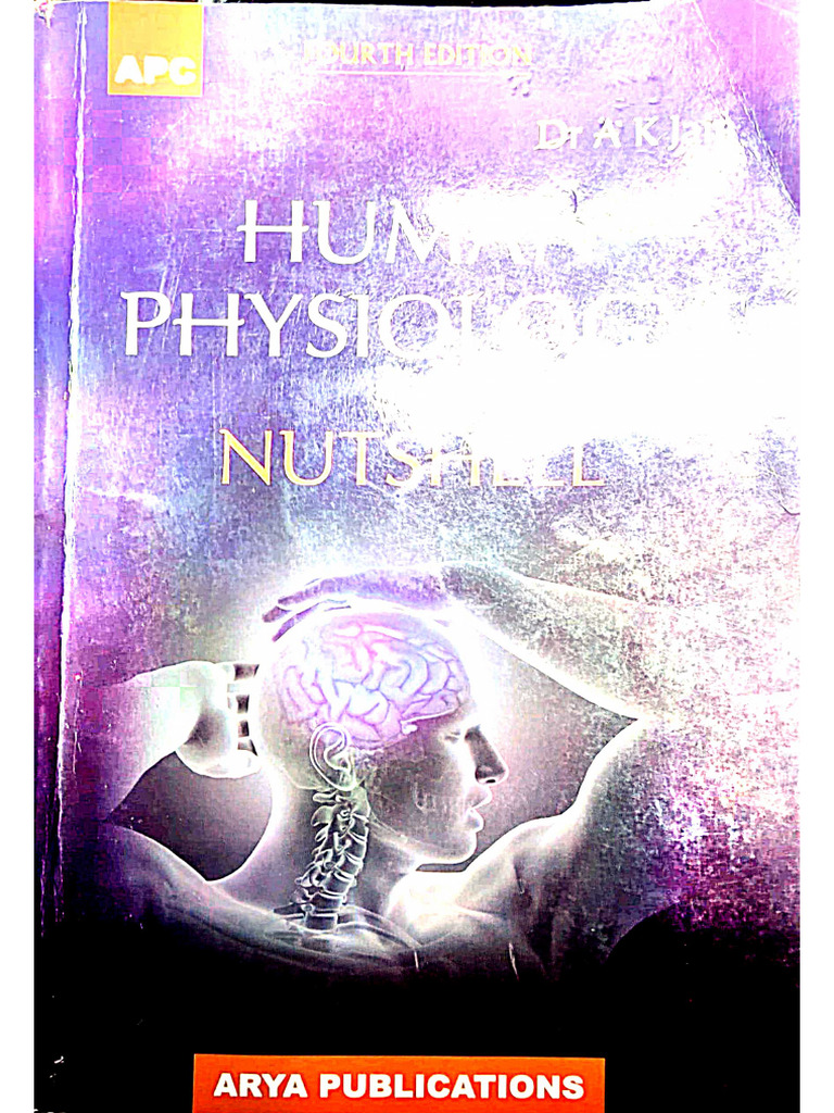 Human Physiology in Nutshell - DR AK Jain | PDF