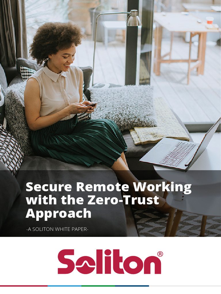 Soliton Whitepaper Secure Remote Working With The Zero-Trust Approach | PDF | Virtual Private ...