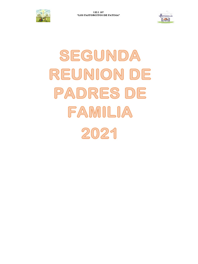 Segunda Reunion de Padres de Familia 2021 | PDF