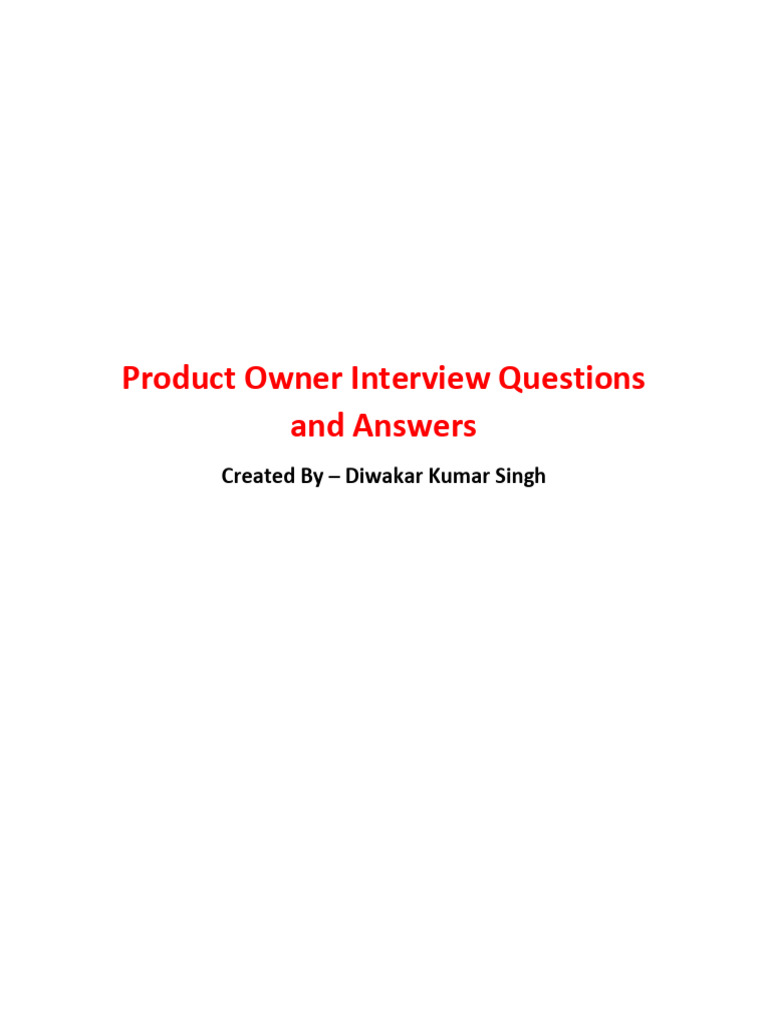 Product Owner Interview Questions and Answers | PDF | Scrum (Software ...