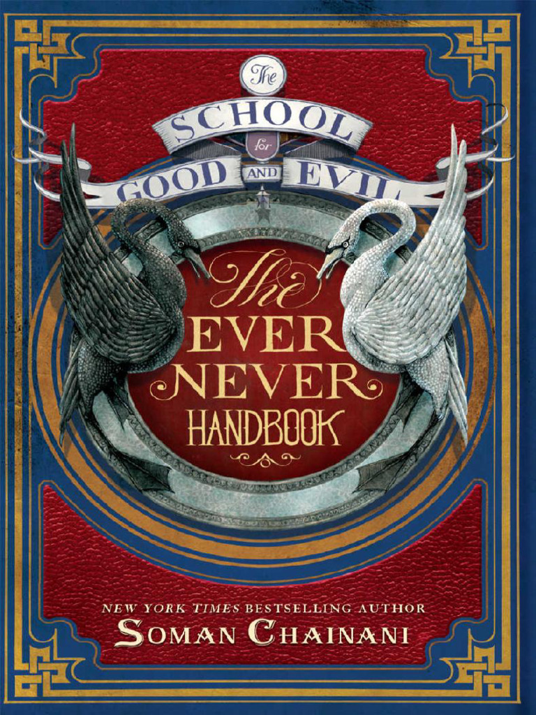 The School For Good and Evil - The Ever Never Handbook - Soman Chainani ...