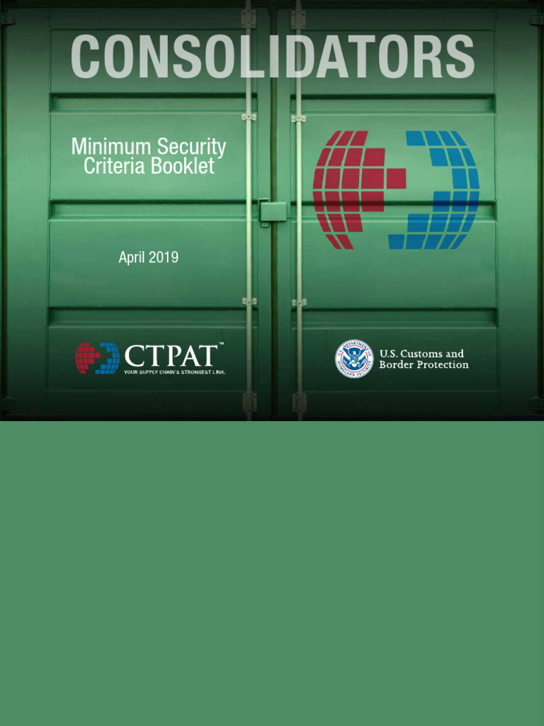 CTPAT Consolidators Booklet 2019 | PDF | Computer Security | Security