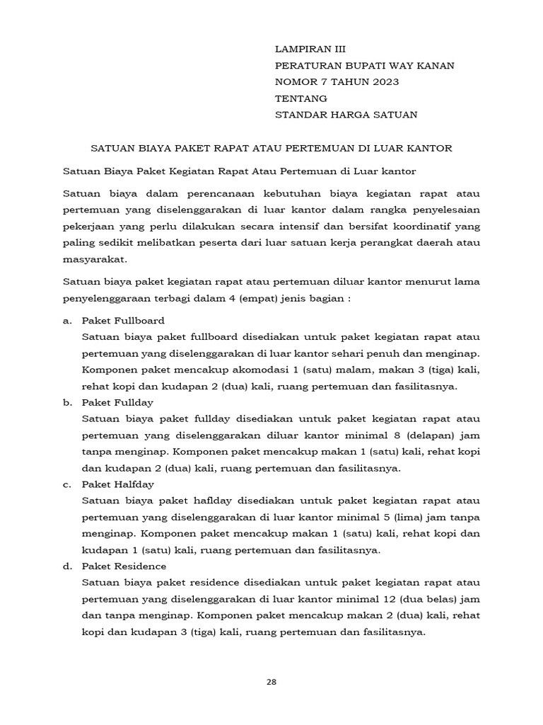 c. Satuan Biaya paket kegiatan rapat atau pertemuan diluar kantor ttd ...