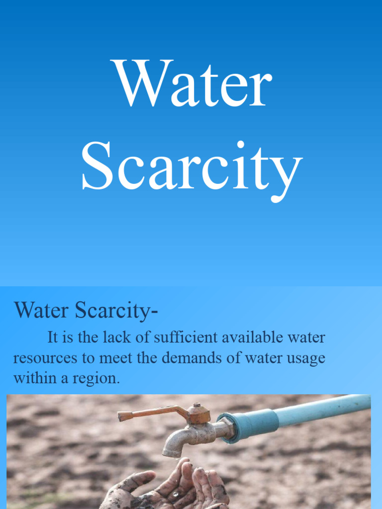Water Scarcity | PDF | Water | Water Scarcity
