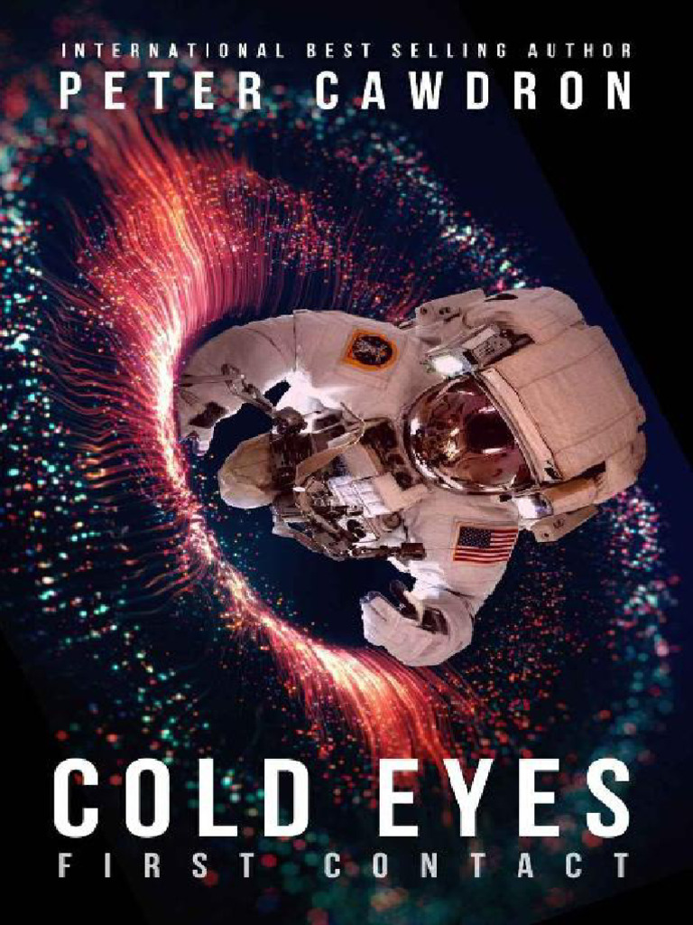 First Contact Series - Cold Eyes - Peter Cawdron - First Contact ...
