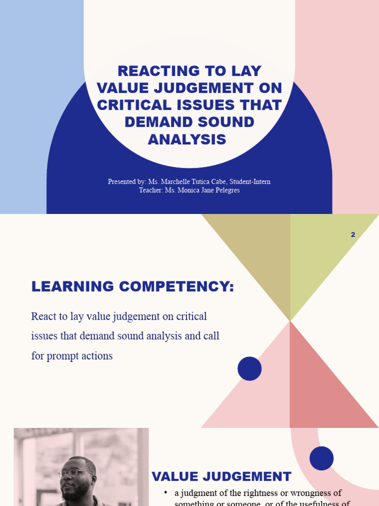 Lesson 4 Reacting To Lay Value Judgement On Critical Issues | PDF | Cognition | Social Psychology
