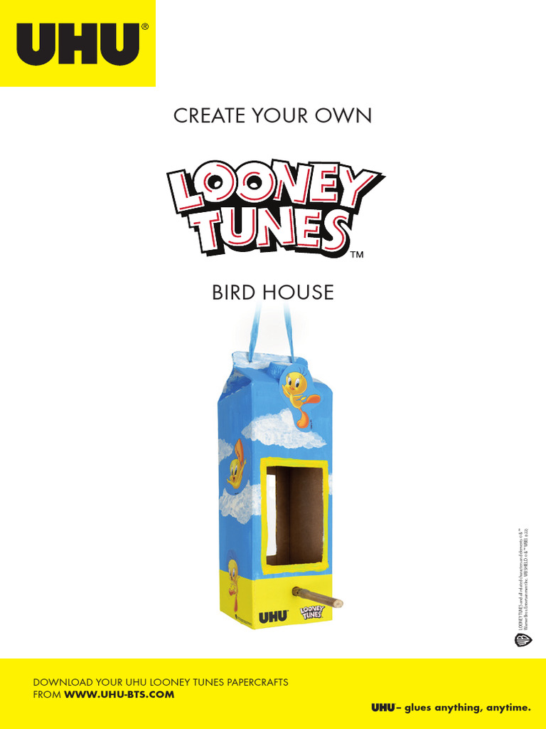 UHU - Back To School - PAPERCRAFTS - Looney Tunes Bird House - A4 | PDF ...