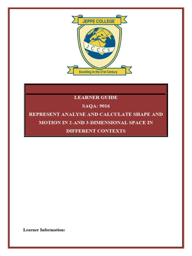 9016 (Represent Analyse and Calculation Shape Motion and 3D Space in Different Context) Learner ...