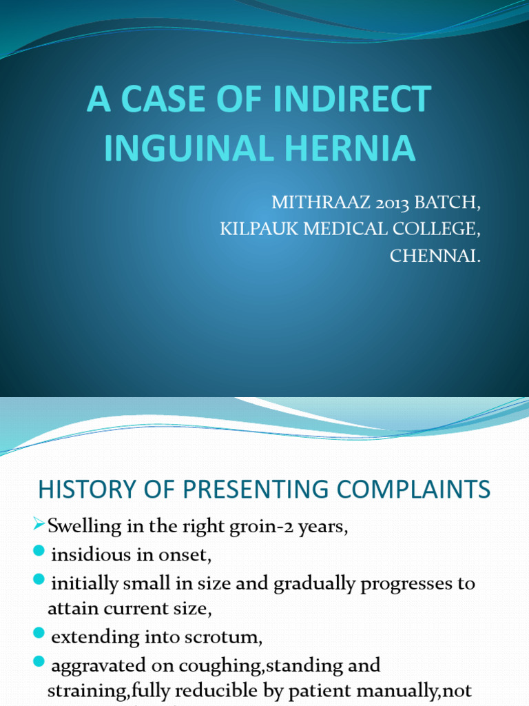 Indirect Inguinal Hernia Case Study | PDF | Physical Examination | Abdomen