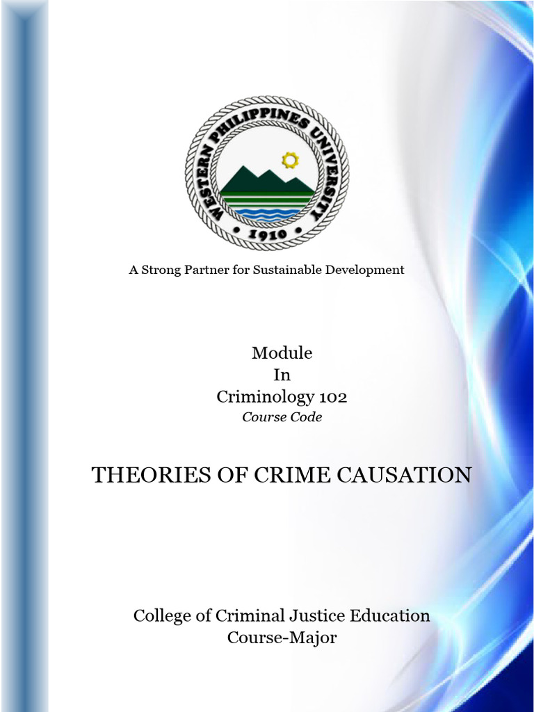 Module 6 Lesson 1 Theories of Crime Causation | PDF | Deviance (Sociology) | Crimes