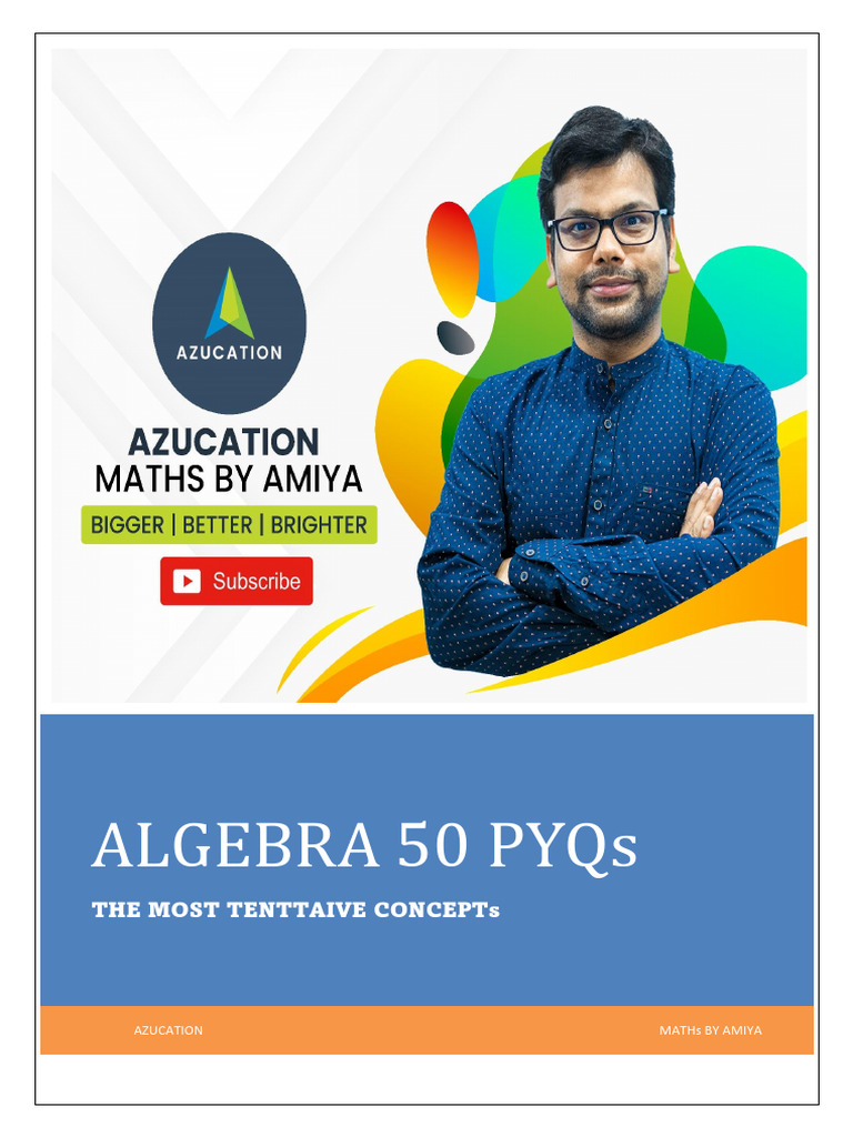 50 Algebra - CAT PYQ The Most Tentative Concepts | PDF | Algebra ...