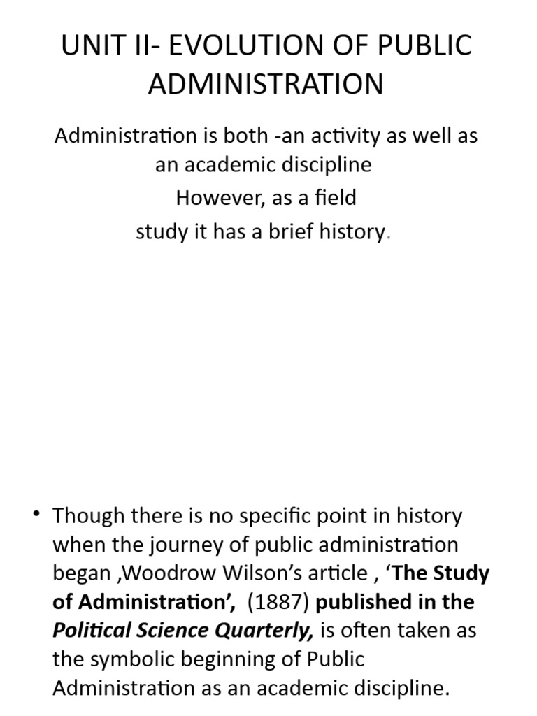 Unit II - Evolution of Public Administration | PDF | Public ...