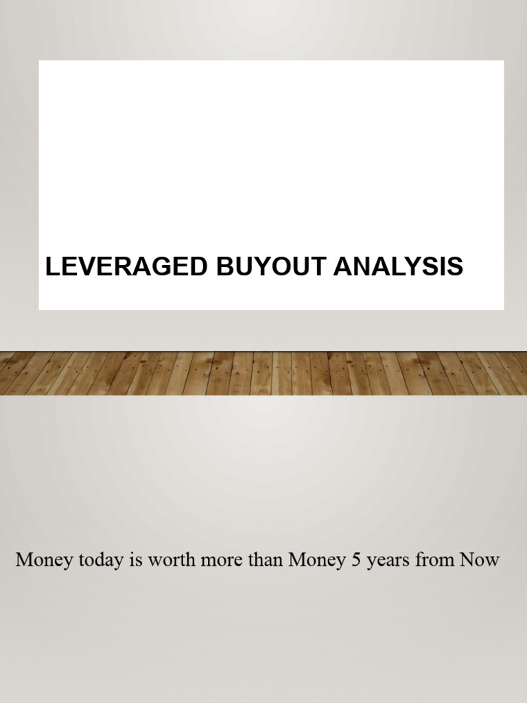 Leveraged Buyout Analysis Ppt | Download Free PDF | Leveraged Buyout | Debt