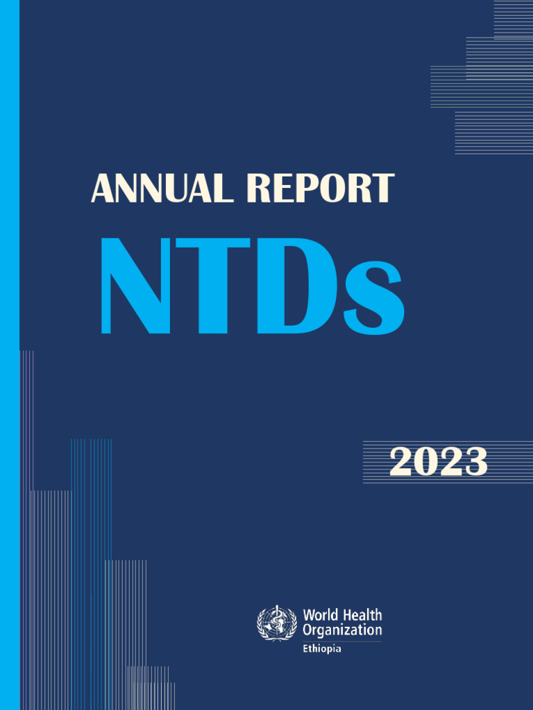 2023 NTDs Annual Report Overview | PDF | Eradication Of Infectious ...