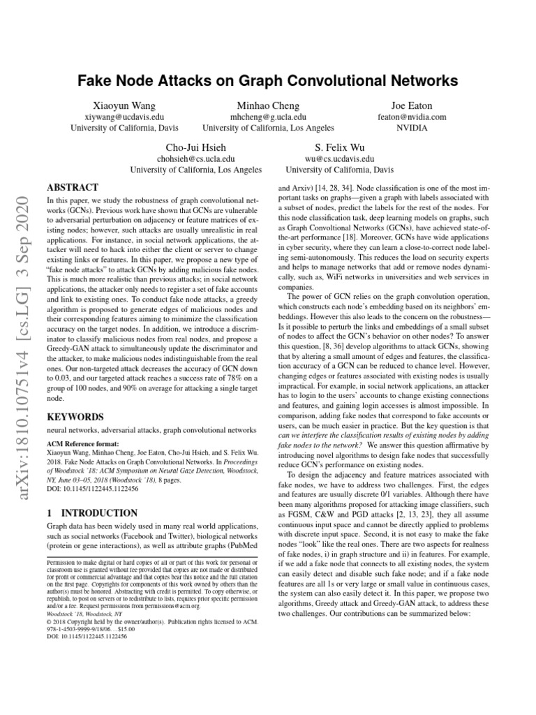 Fake Node Attacks On Graph Convolutional Networks: Xiaoyun Wang Minhao ...