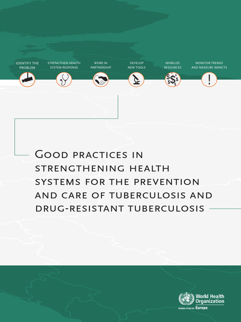 Good Practices Strengthening HS Prevention Care TBC and Drug Resistant TBC | PDF | Tuberculosis ...