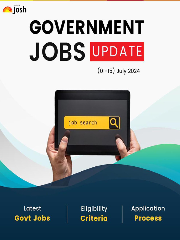 Josh Government JOBS 1-15 July - 2024 | PDF | Entertainment | Magazine Publishing