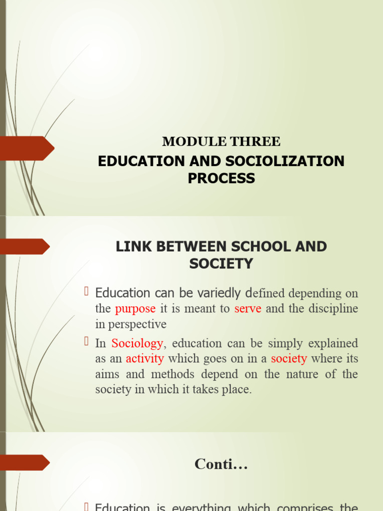 Module Three-Education Sociolization | PDF | Socialization | Learning