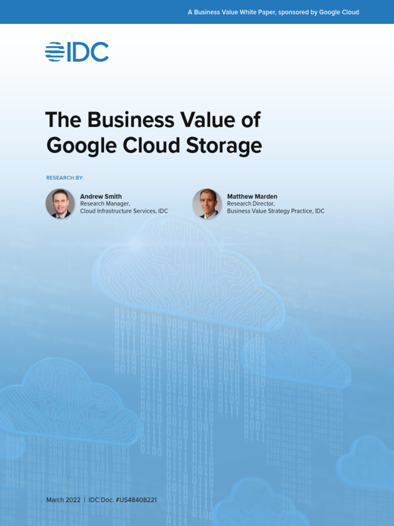 Idc Business Value Google Cloud Storage | PDF | Cloud Computing | Computer Data Storage