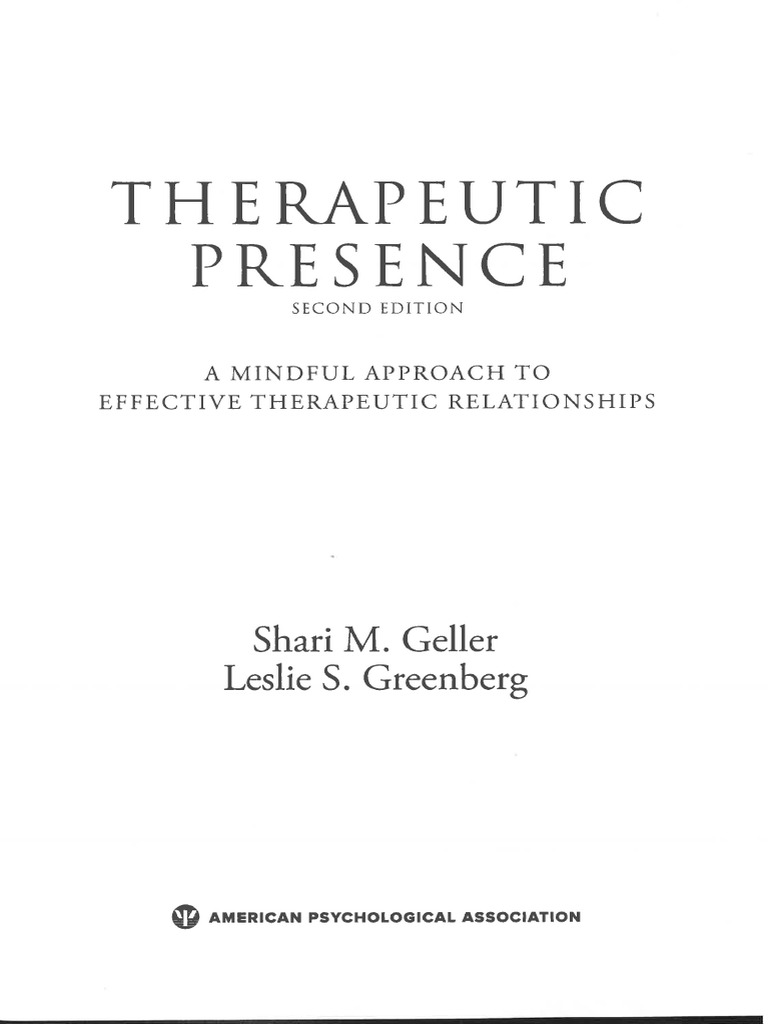 2023 - Geller - Therapeutic Presence Second Edition | PDF