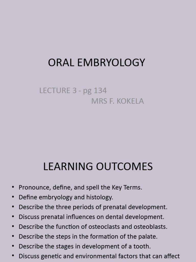 Anatomy-Oral Embryology Lesson 4-2018 | PDF | Fertilisation | Human Tooth