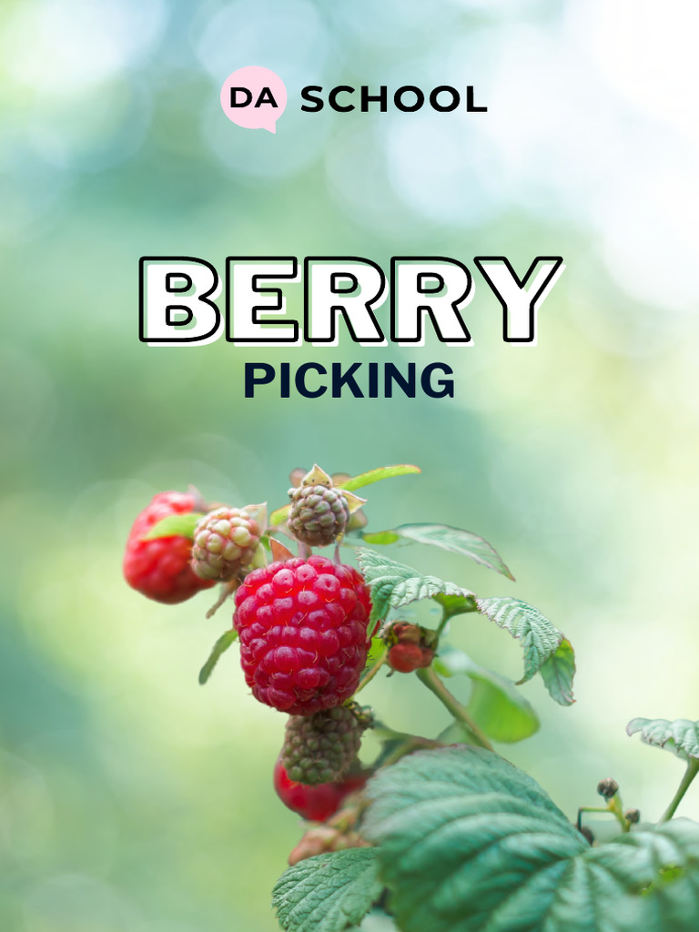 Berry Picking | PDF | Berry | Edible Fruits