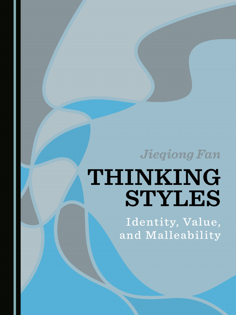 Thinking Styles - Jieqiong Fan | PDF | Thought | Learning Styles