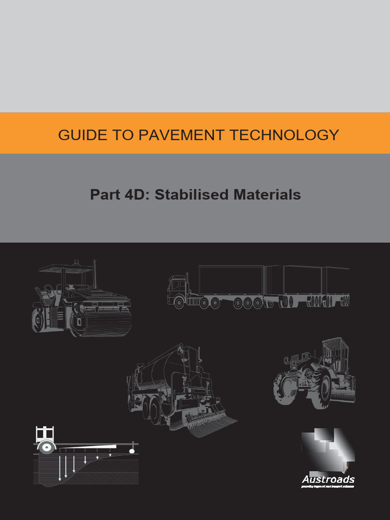 AGPT04D-06 Guide To Pavement Technology Part 4D - Stabilised Materials | PDF | Cement | Lime ...