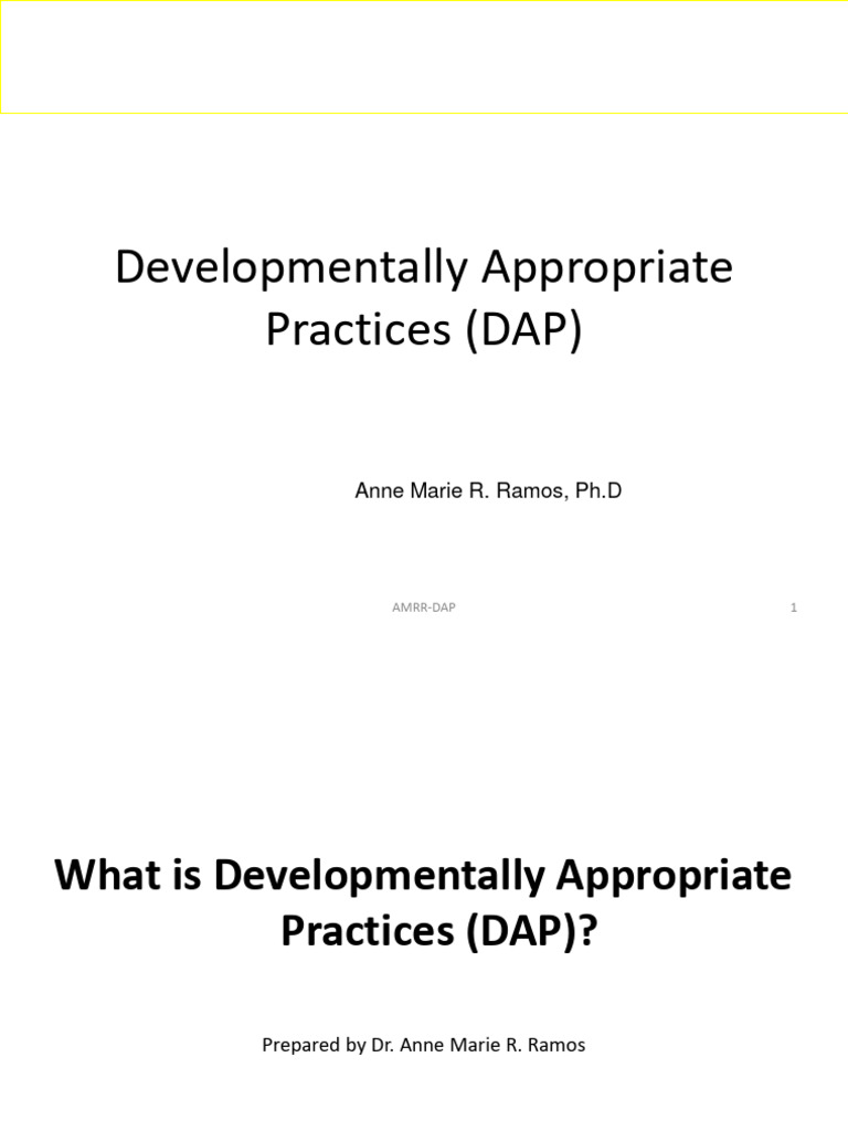 Developmentally Appropriate Practices Framework | PDF | Psychological ...