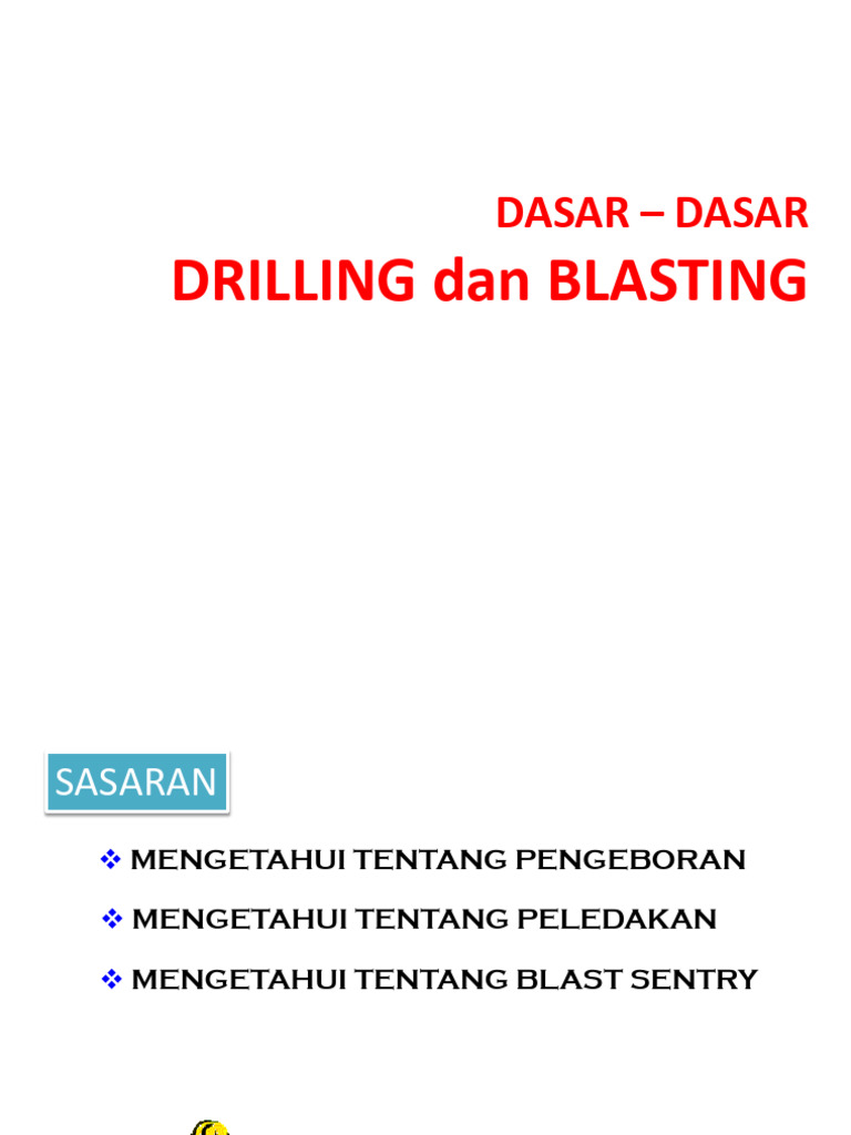 Dasar Drilling dan Blasting dalam Pertambangan | PDF