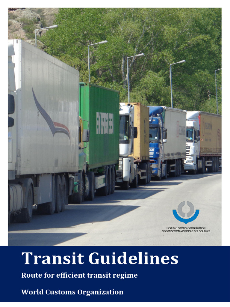 WCO Transit Guidelines 2017 | PDF | Customs | World Trade Organization