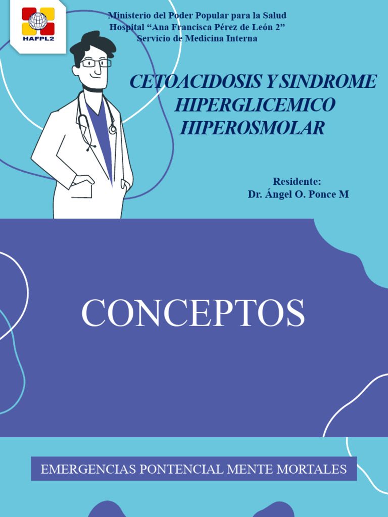 Cetoacidosis y Síndrome Hiperosmolar | PDF | Diabetes | Medicina CLINICA