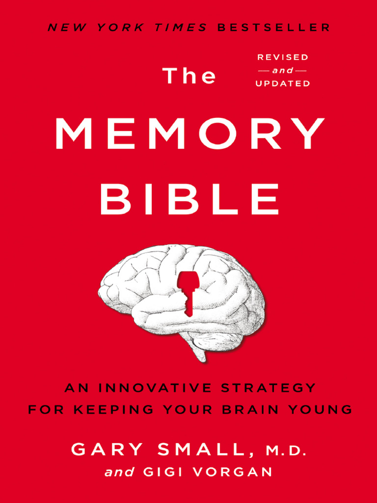 The Memory Bible (Gary Small, Gigi Vorgan) (Z-Library) | PDF ...