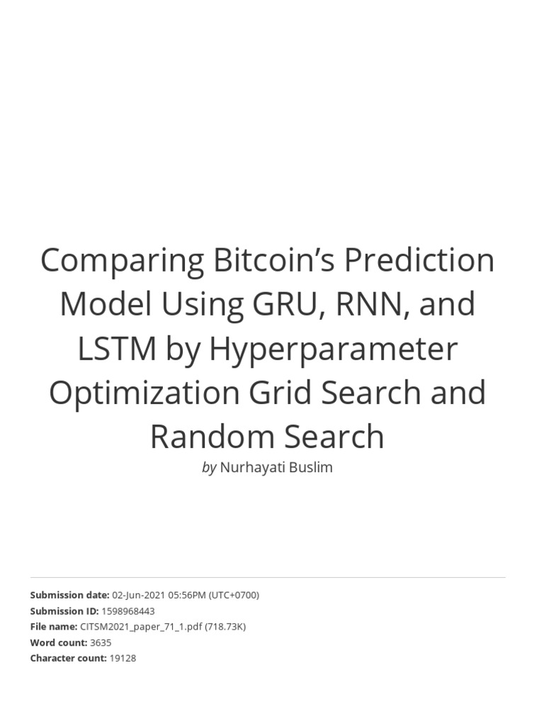 Comparing Bitcoin's Prediction Model Using GRU, RNN, and LSTM by Hyperparameter Optimization ...